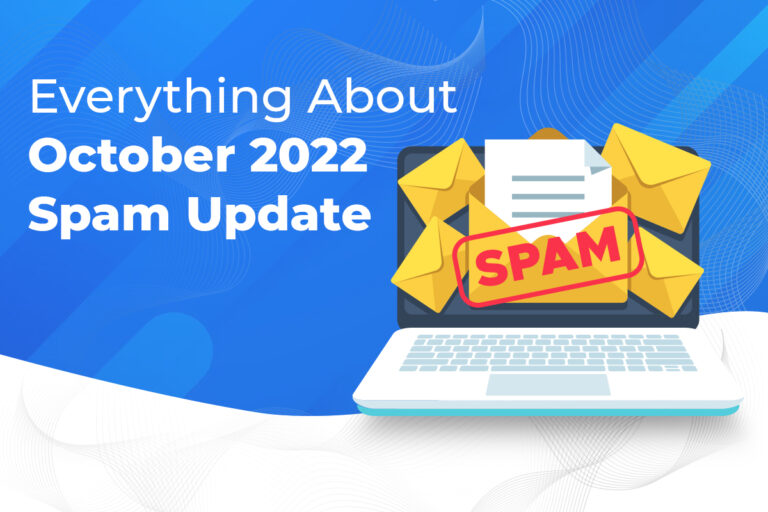 Everything About October 2022 Spam Update